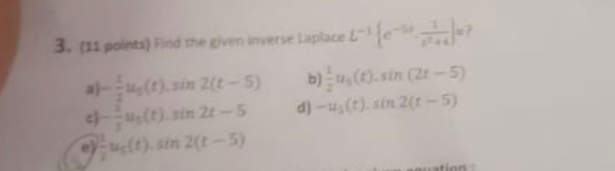 Solved (11 ﻿points) ﻿Find the given inverse laplace | Chegg.com
