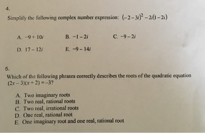 Solved 4. Simplify the following complex number expression: | Chegg.com