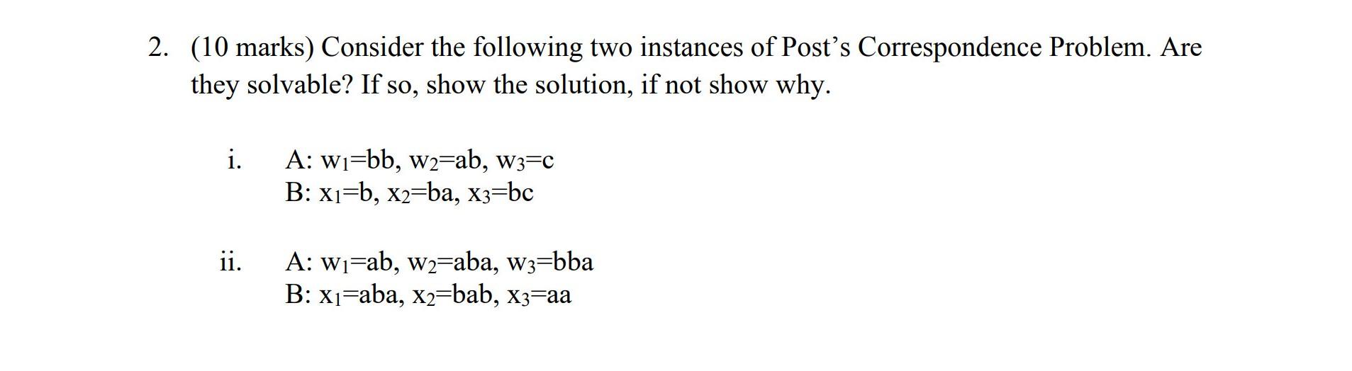 Solved 2. (10 marks) Consider the following two instances of | Chegg.com
