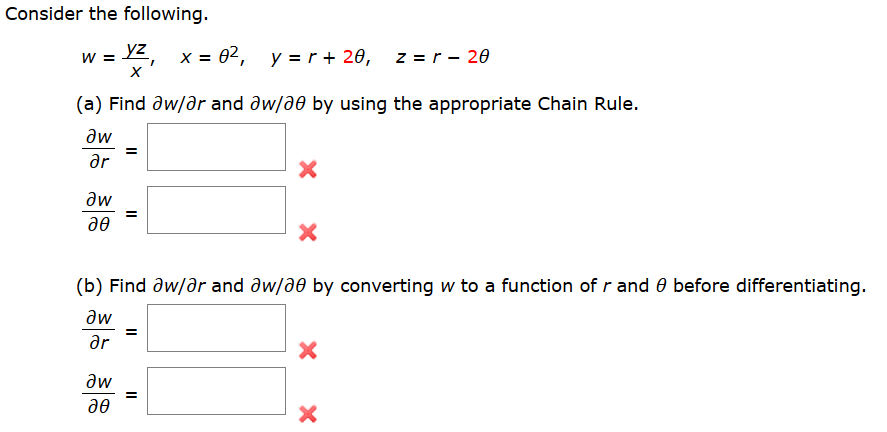 Solved Find ∂w/∂r and ∂w/∂θ by using the appropriate Chain | Chegg.com