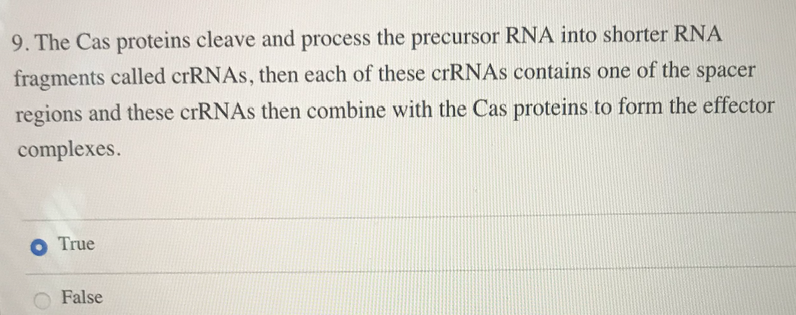 Solved 9. The Cas proteins cleave and process the precursor | Chegg.com
