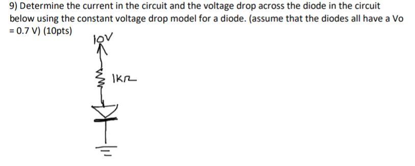 Solved 9) Determine the current in the circuit and the | Chegg.com
