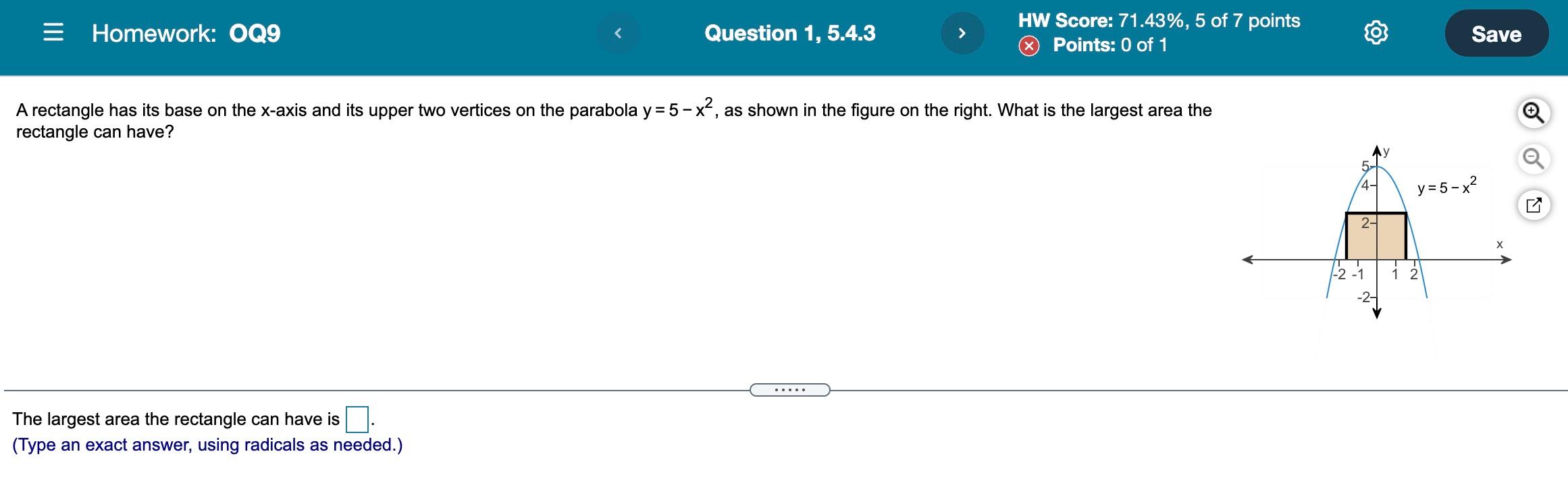 Solved = Homework: OQ9 Question 1, 5.4.3 HW Score: 71.43%, 5 | Chegg.com Solved = Homework: OQ9 Question 1, 5.4.3 HW Score: 71.43%, 5 | Chegg.com