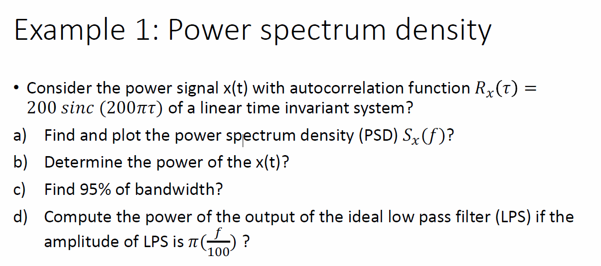 Example 1: Power spectrum density Consider the power | Chegg.com