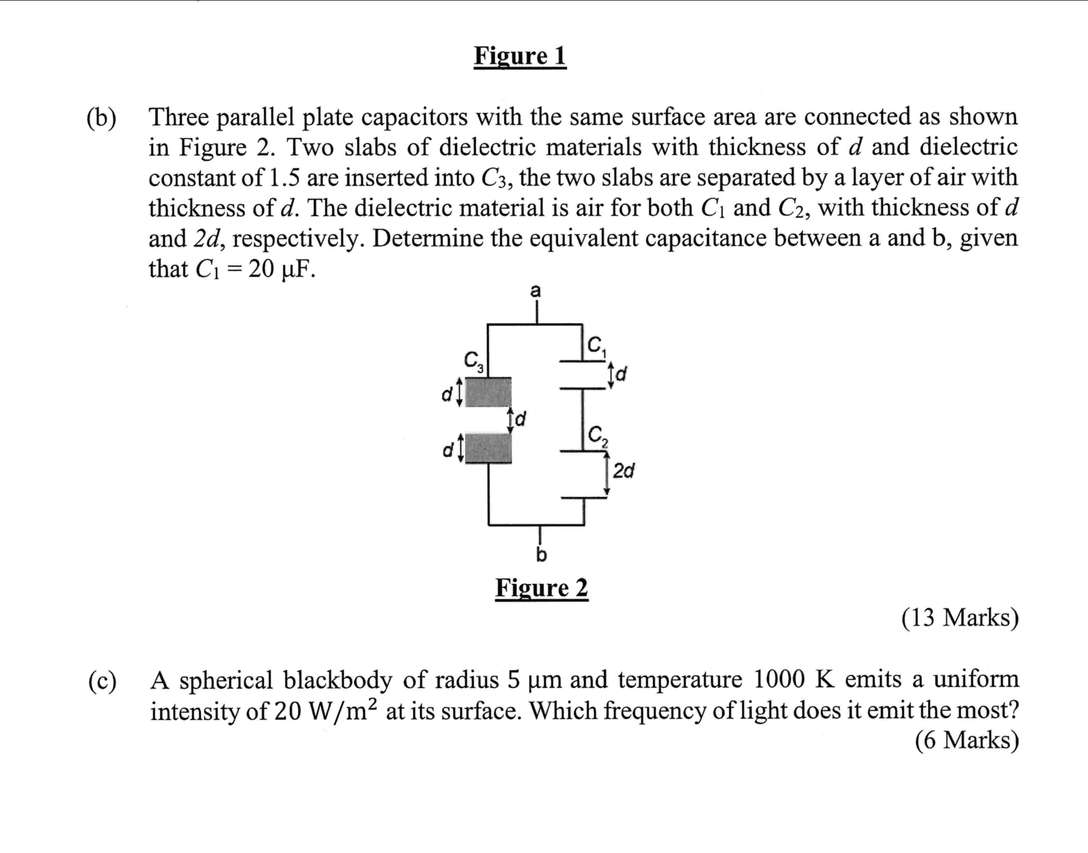 Figure 1(b) ﻿Three parallel plate capacitors with the | Chegg.com