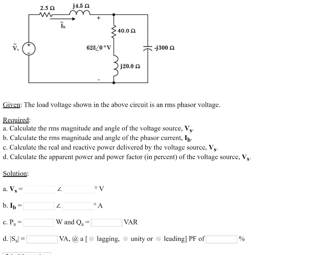 Solved 34.5 22 2.522 W 340.012 625/00V 5-j300 22 j20.0 12 | Chegg.com