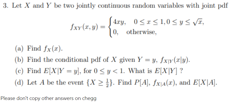 Solved 3. Let X and Y be two jointly continuous random | Chegg.com