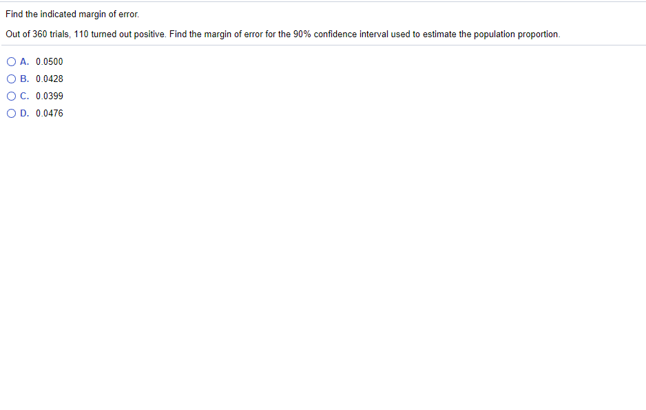 Solved Find the indicated margin of error. Out of 360 | Chegg.com