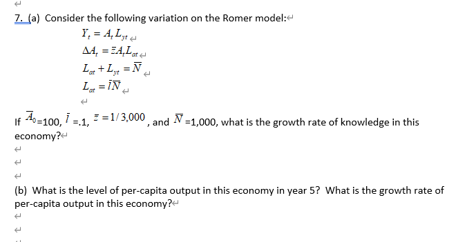 Solved 7. (a) Consider the following variation on the Romer | Chegg.com