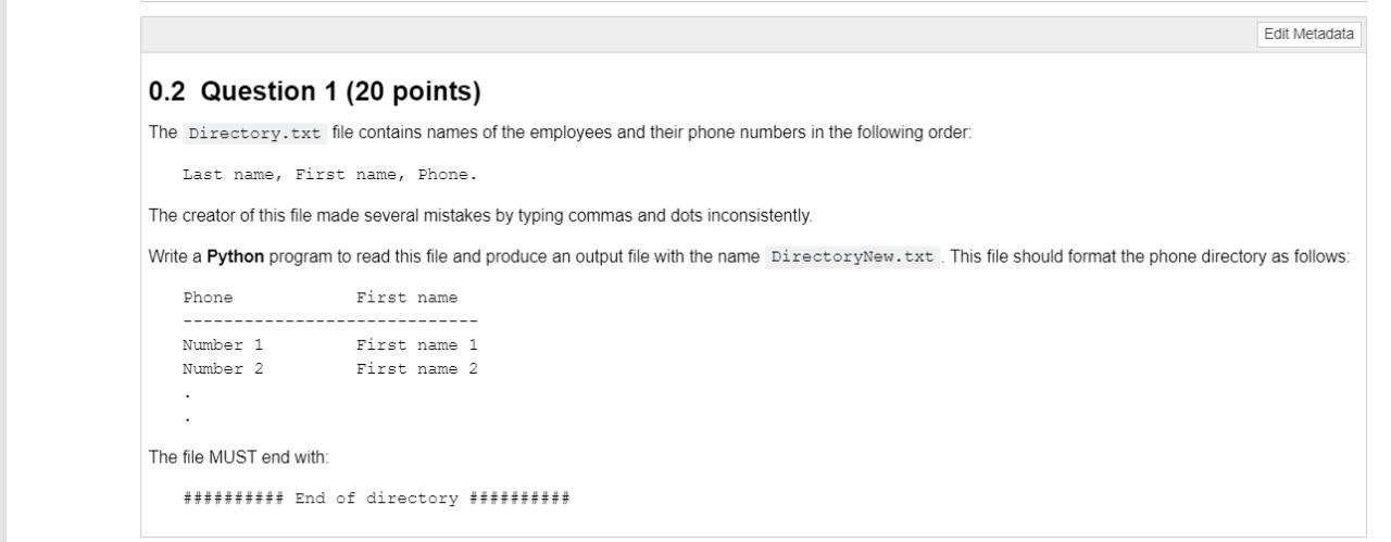 Solved to generate the file: def generateInputFile(): | Chegg.com