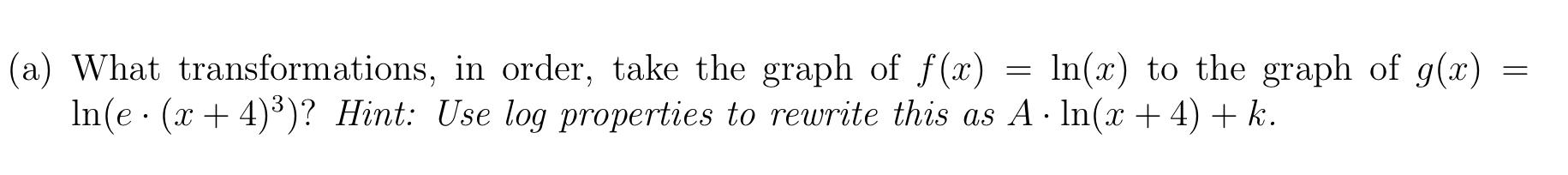 Solved = = (a) What transformations, in order, take the | Chegg.com