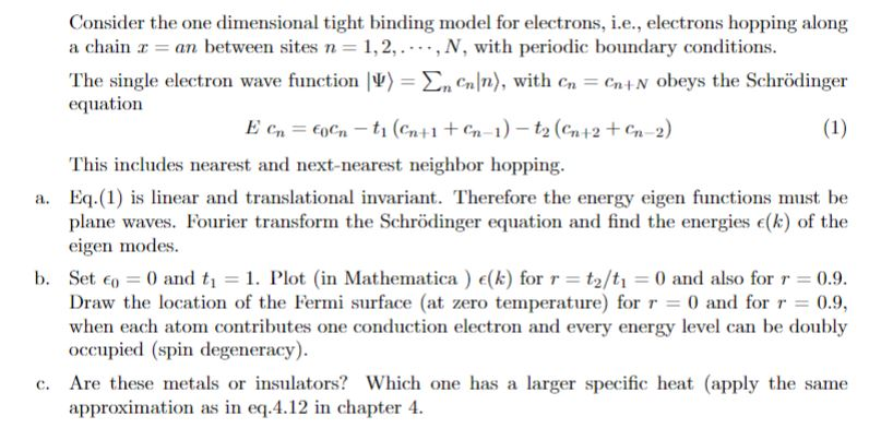 Solved Consider the one dimensioa tight binding model for | Chegg.com