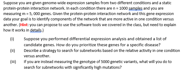Solved Suppose you are given genome-wide expression samples | Chegg.com