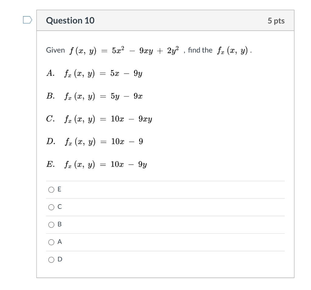 Solved Question 10 5 Pts Given F X Y 5x2 · 9xy 2y2