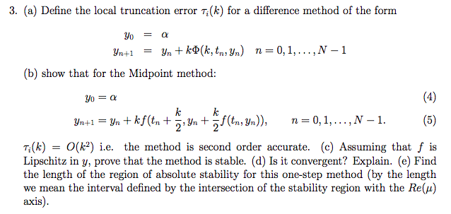 3. (a) Define the local truncation error T.(k) for a | Chegg.com