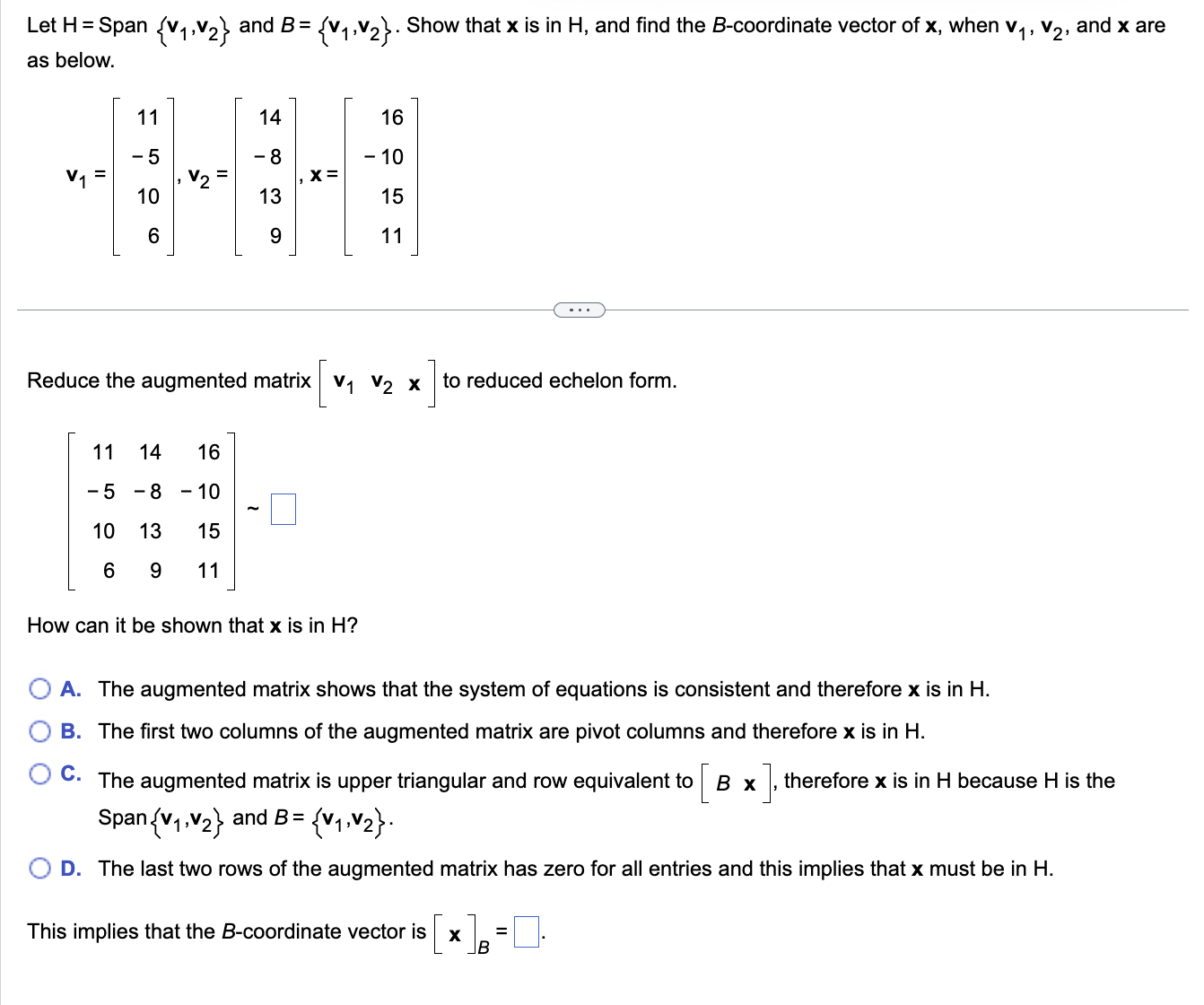 Solved Let H=Span{v1,v2} and B={v1,v2}. Show that x is in H, | Chegg.com