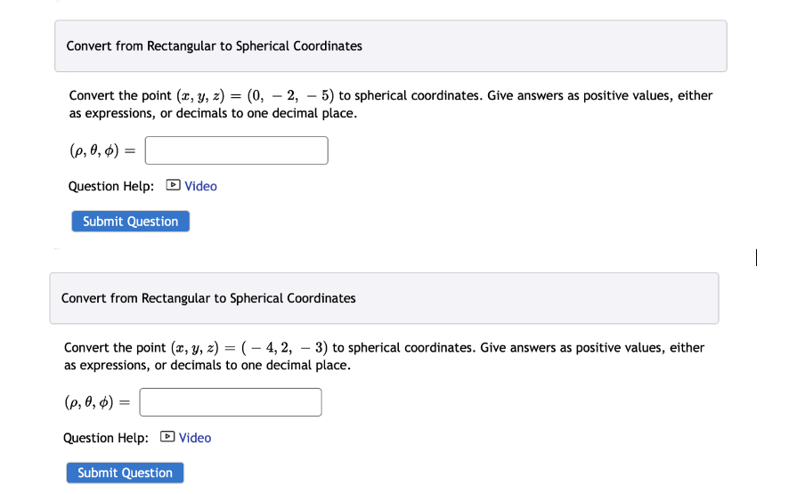 Solved Convert from Rectangular to Spherical Coordinates | Chegg.com