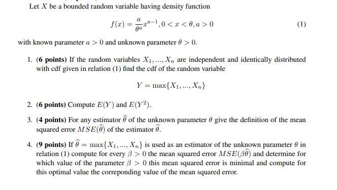Solved Let X be a bounded random variable having density | Chegg.com