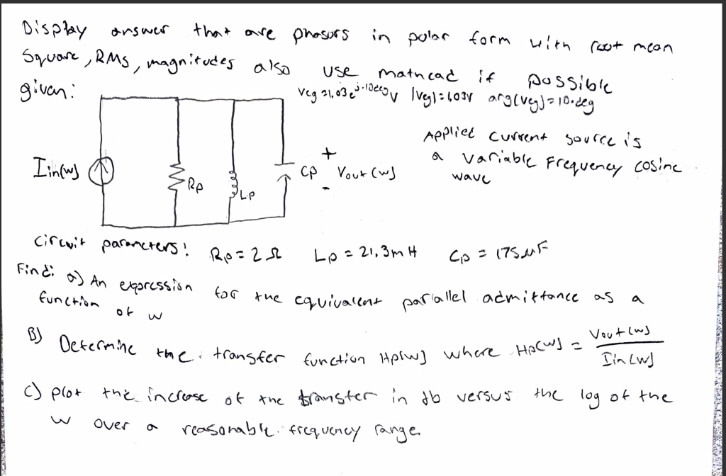 Solved Please read directions carefully try and use mathcad | Chegg.com