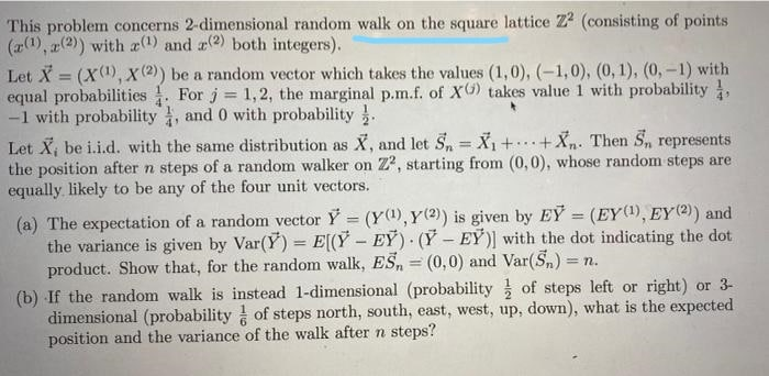 Solved 4 This problem concerns 2-dimensional random walk on | Chegg.com