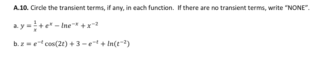 Solved A.10. Circle the transient terms, if any, in each | Chegg.com