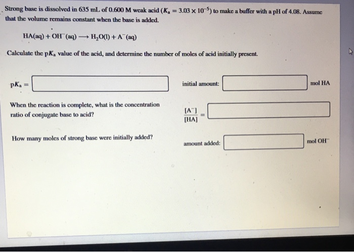 Solved Strong base is dissolved in 635 mL of 0.600 M weak | Chegg.com