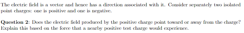 Solved The electric field is a vector and hence has a | Chegg.com
