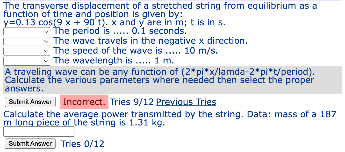 Solved The transverse displacement of a stretched string | Chegg.com