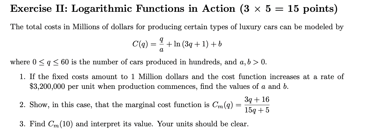Solved Exercise II: Logarithmic Functions in Action (3 x 5 = | Chegg.com