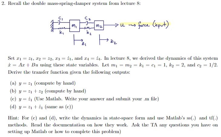 Solved 2. Recall the double mass-spring-damper system from | Chegg.com