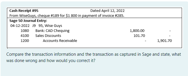 Solved Compare the transaction information and the | Chegg.com