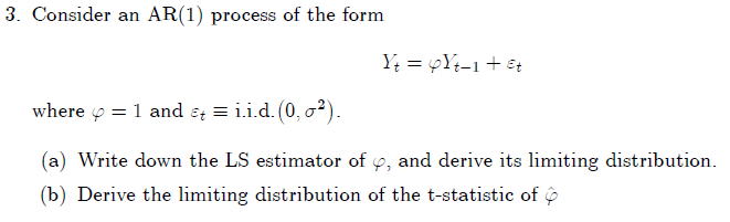 Solved 3. Consider an AR(1) process of the form where p-1 | Chegg.com