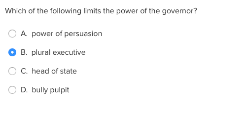 Solved The formal powers of the Governor of Texas are the | Chegg.com