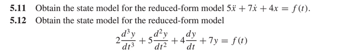 Solved 5.11 Obtain the state model for the reduced-form | Chegg.com