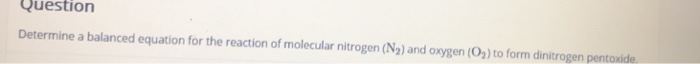 Solved Question Determine a balanced equation for the | Chegg.com