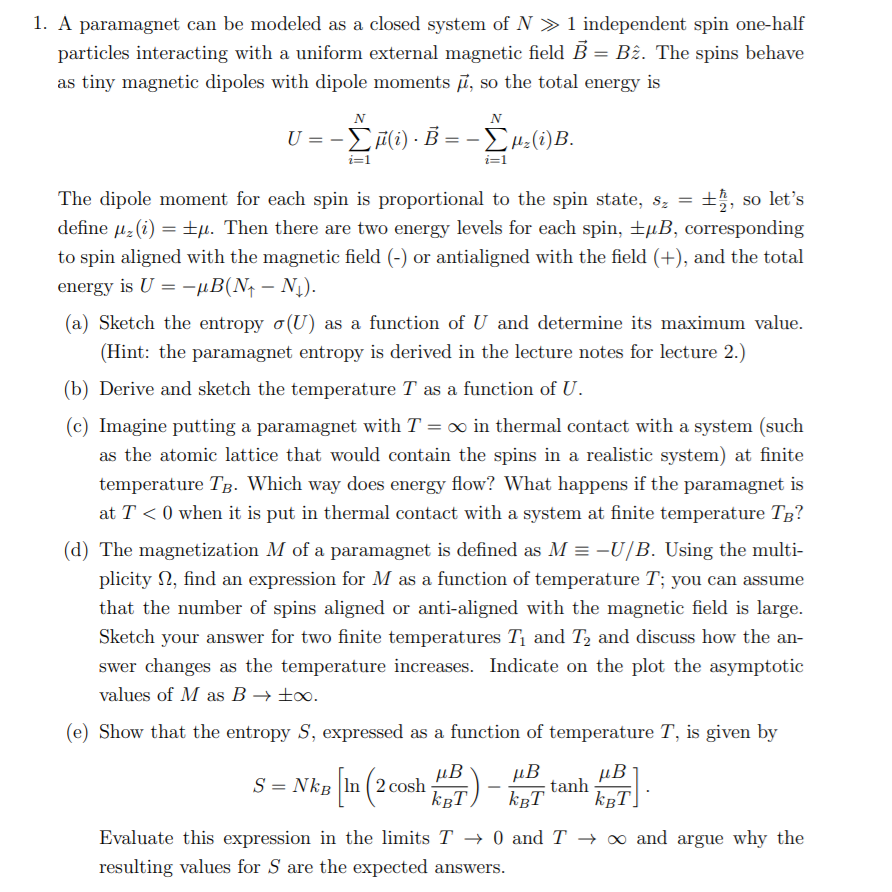 1. A paramagnet can be modeled as a closed system of | Chegg.com