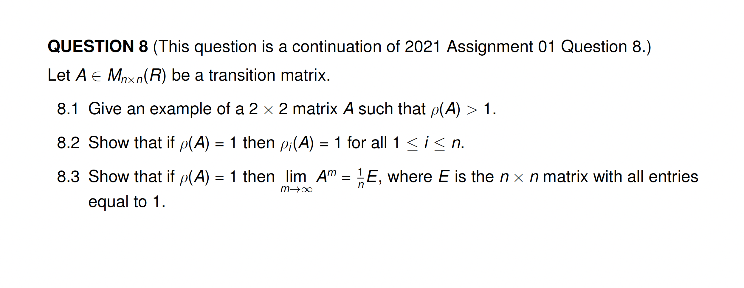 Solved a QUESTION 8 (This question is a continuation of 2021 | Chegg.com