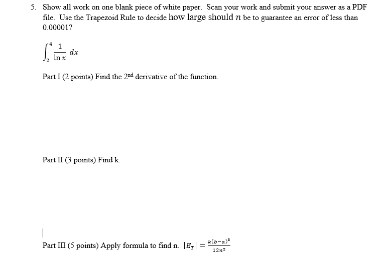 Solved 5. Show all work on one blank piece of white paper. | Chegg.com