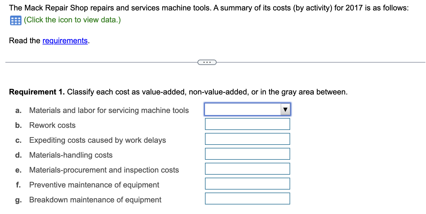 Solved The Mack Repair Shop repairs and services machine | Chegg.com