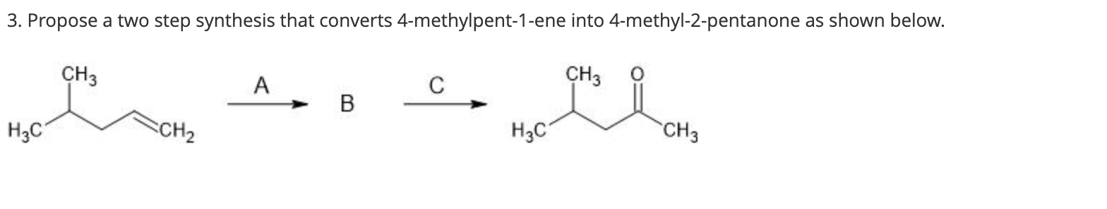 Solved 3. Propose a two step synthesis that converts | Chegg.com
