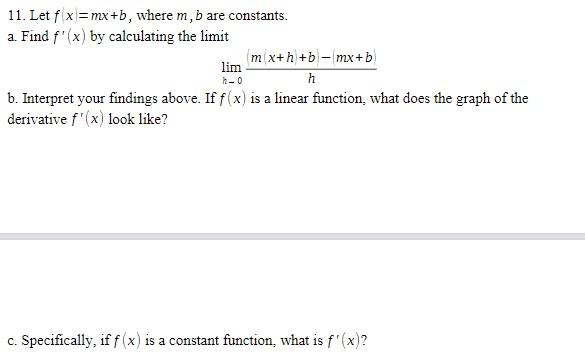 Solved 1. Let f ( x ) =mx+b , where m , b are constants. I | Chegg.com