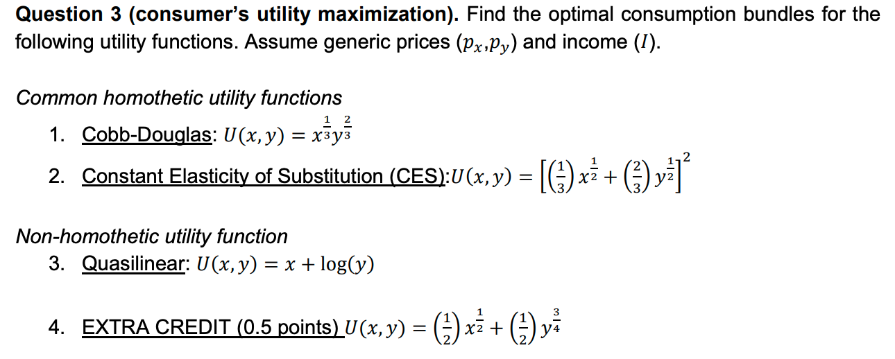 Solved Question 3 (consumer's utility maximization). Find | Chegg.com