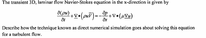 Solved The transient 3D, laminar flow Navier-Stokes equation | Chegg.com
