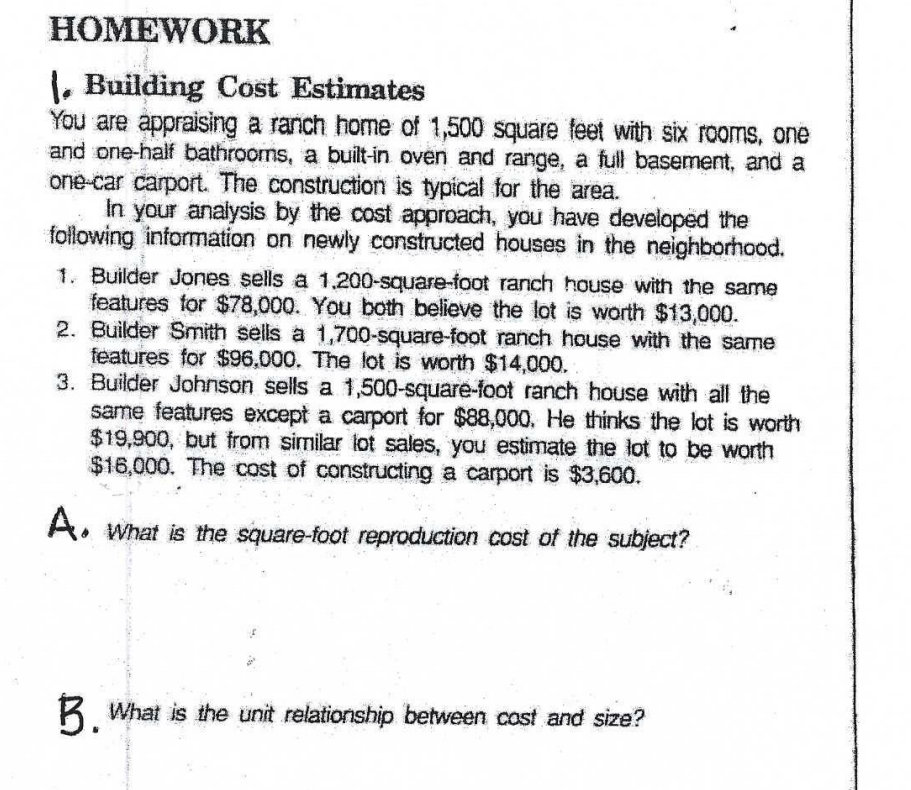Solved HOMEWORK Building Cost Estimates You are appraising a | Chegg.com