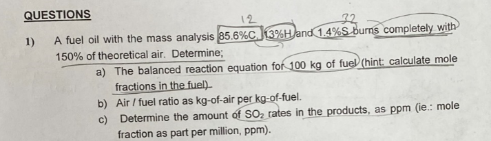 Solved QUESTIONS 1) A fuel oil with the mass analysis | Chegg.com