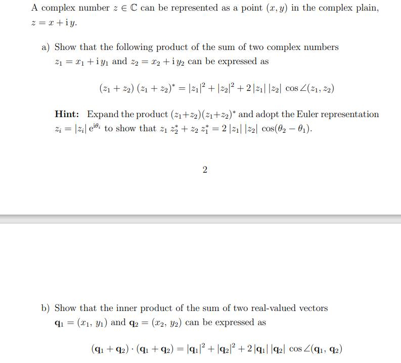 Solved A complex number z∈C can be represented as a point | Chegg.com