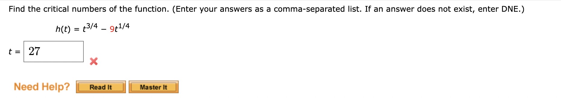 Solved Find the critical numbers of the function. (Enter | Chegg.com