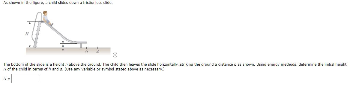 Solved As shown in the figure, a child slides down a | Chegg.com