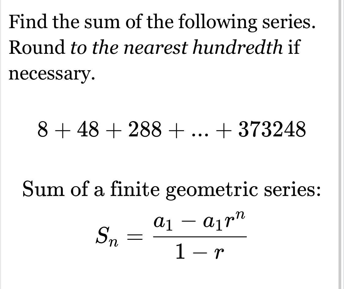 Solved Find the sum of the following series.Round to the | Chegg.com