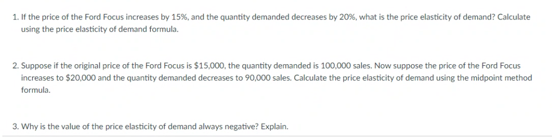 Solved 1. If the price of the Ford Focus increases by 15%, | Chegg.com